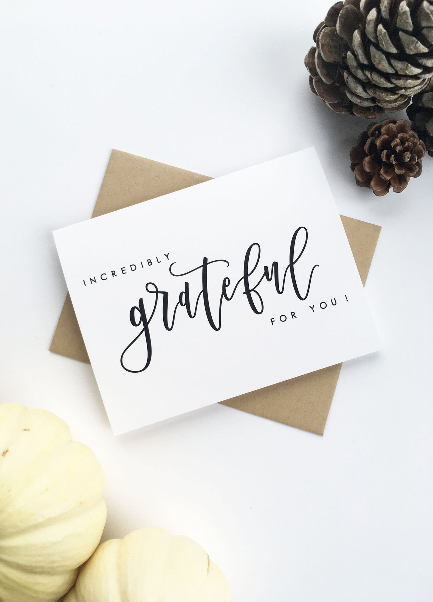 Incredibly Grateful For You Card – Atiliay